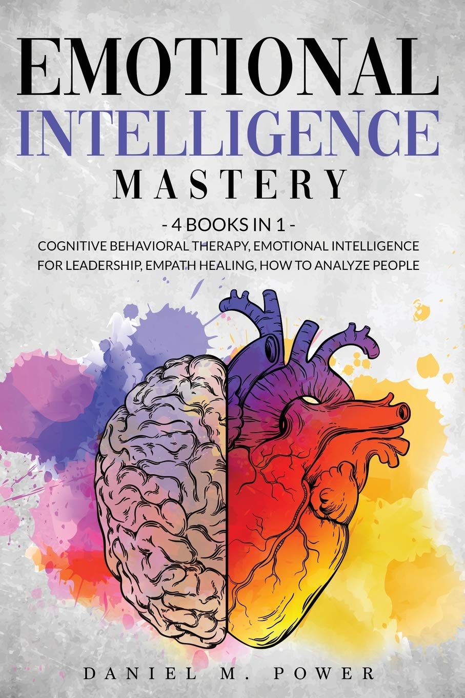 Amazon.com: Emotional Intelligence Mastery: 4 books in 1: Cognitive ...