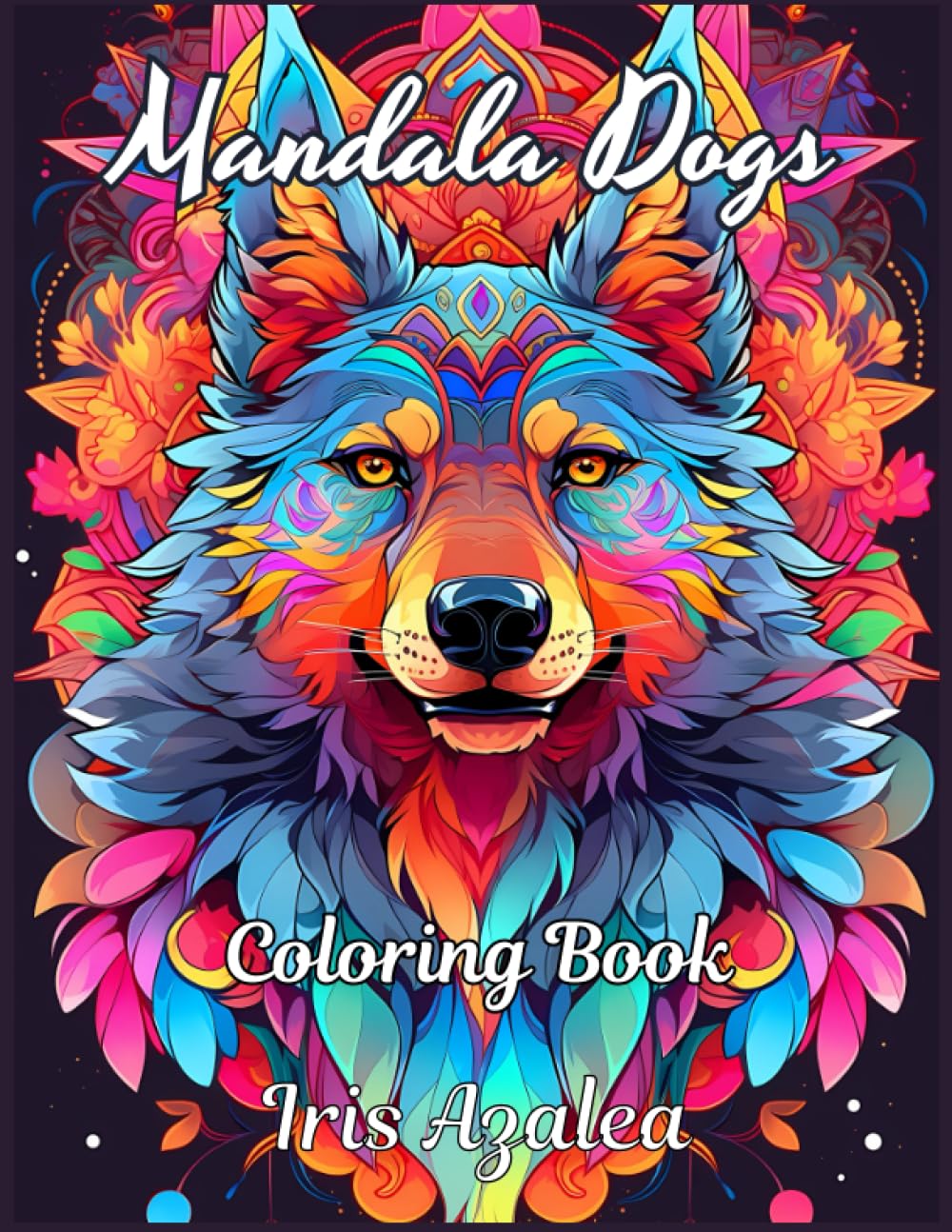 Amazon.com: Mandala Art Dogs: A Serene Mandala Art Coloring Journey for ...