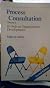 Process Consultation: Its Role in Organization Development: Schein ...