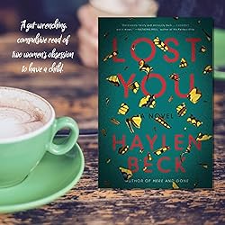 Lost You: A Novel: Beck, Haylen: 9781524759582: Amazon.com: Books