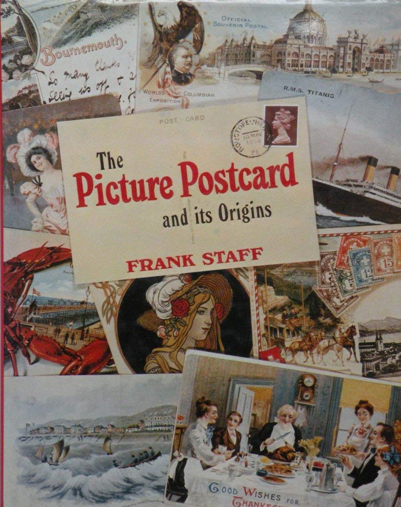 Picture Postcard and Its Origins: Staff, Frank: 9780718806330: Amazon ...