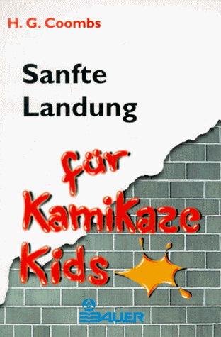 Sanfte Landung für Kamikaze Kids : H. G. Coombs, Alfred Liebl: Amazon ...