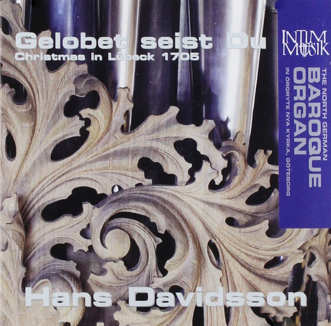 Hans Davidsson, Matthias Weckmann, Arvo Pärt, Dietrich Buxtehude ...