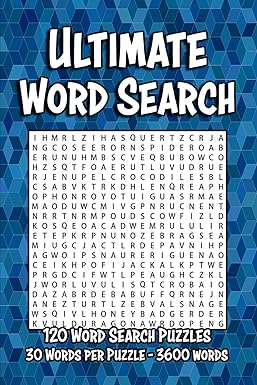 Ultimate Word Search Puzzle Book: Word Searches with Long, Complex and ...