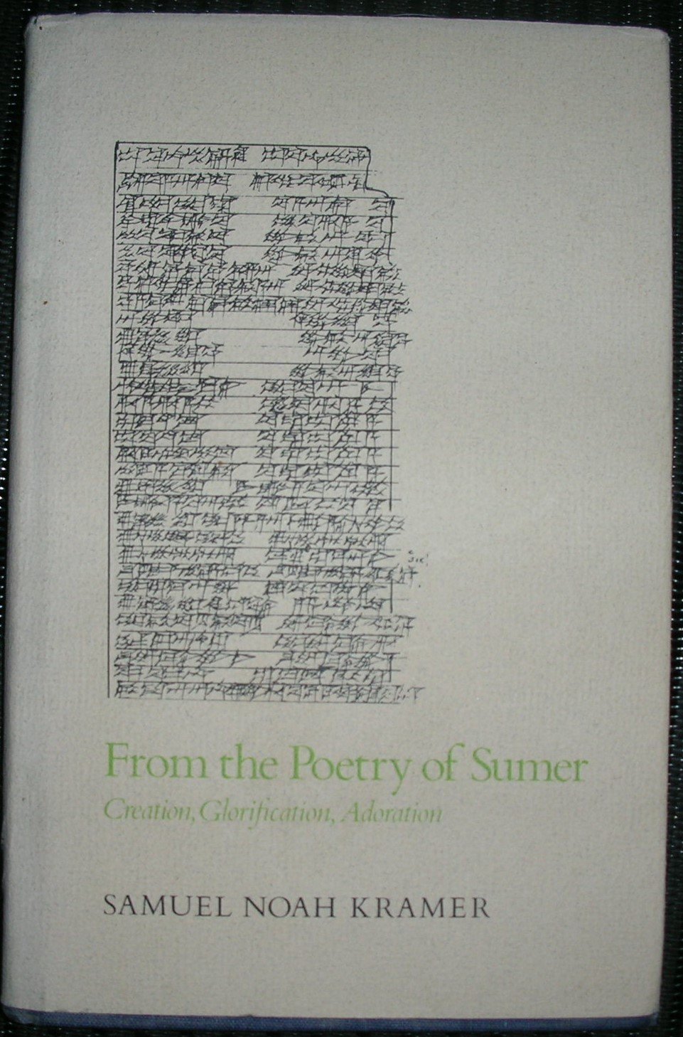 Amazon.com: From the Poetry of Sumer: Creation, Glorification ...