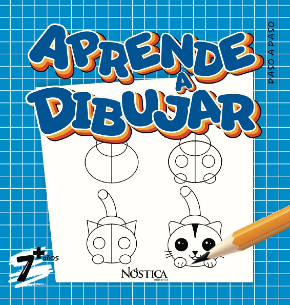 Amazon.com: APRENDE A DIBUJAR PASO A PASO 7 AÑOS+: PASO A PASO (Spanish Edition): 9786125108289 ...