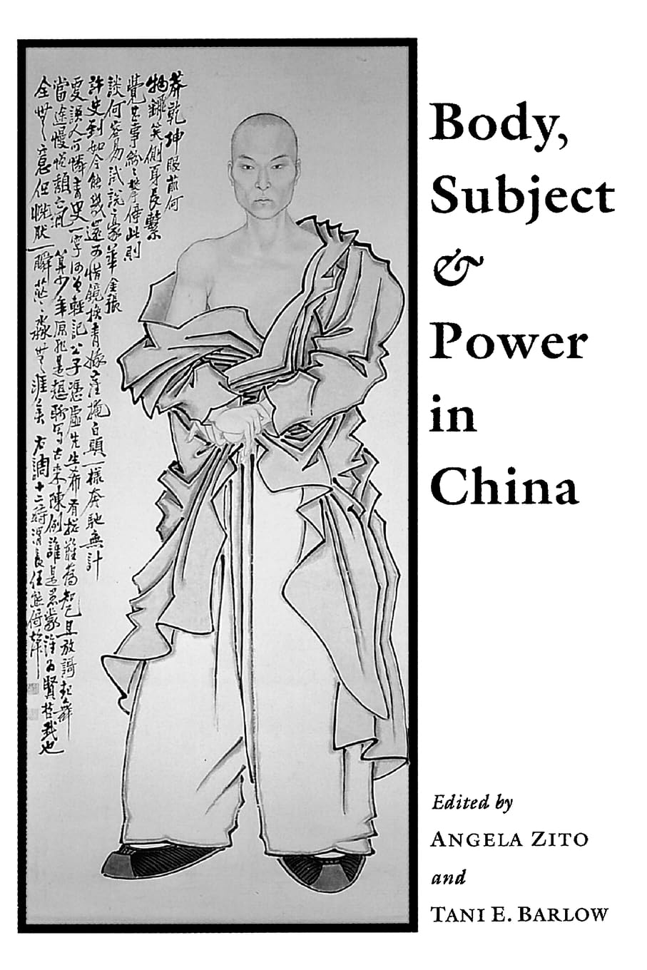 Amazon.com: Body, Subject, and Power in China: 9780226987279: Zito ...