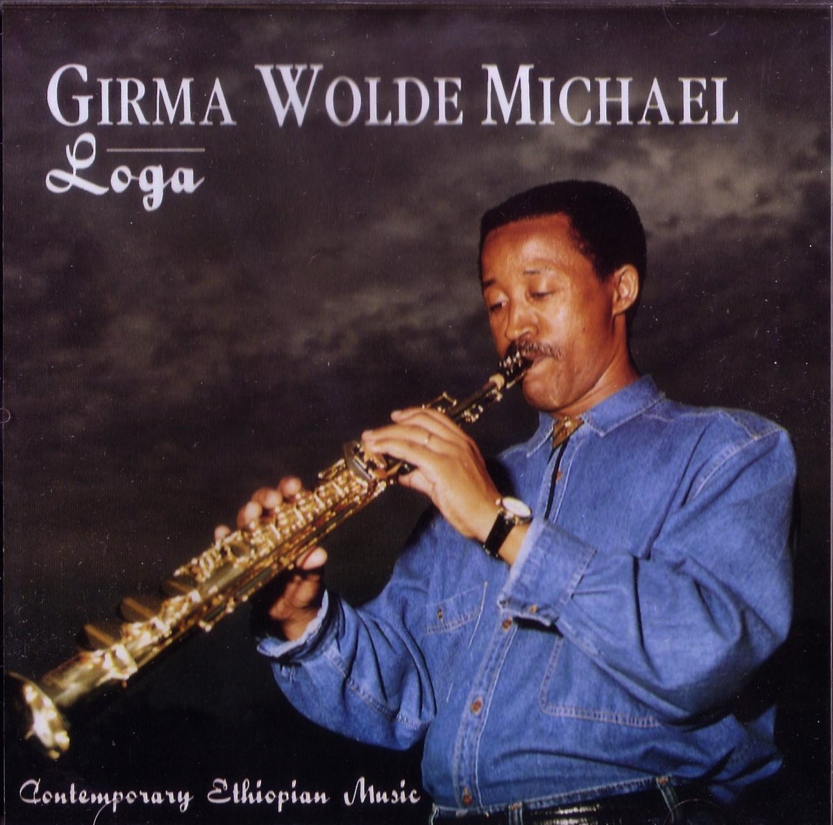 Girma Wolde Michael, Girma Wolde Michael/Admas Band - Loga - Amazon.com Music