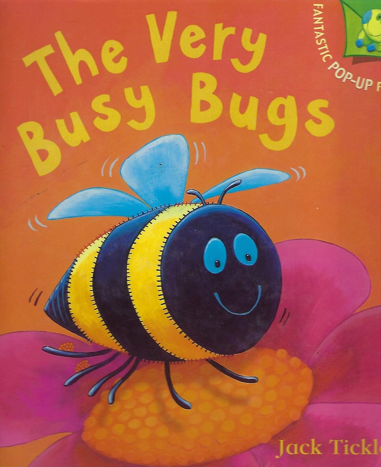 The Very Busy Bugs: Jack Tickle: 9781845062156: Amazon.com: Books