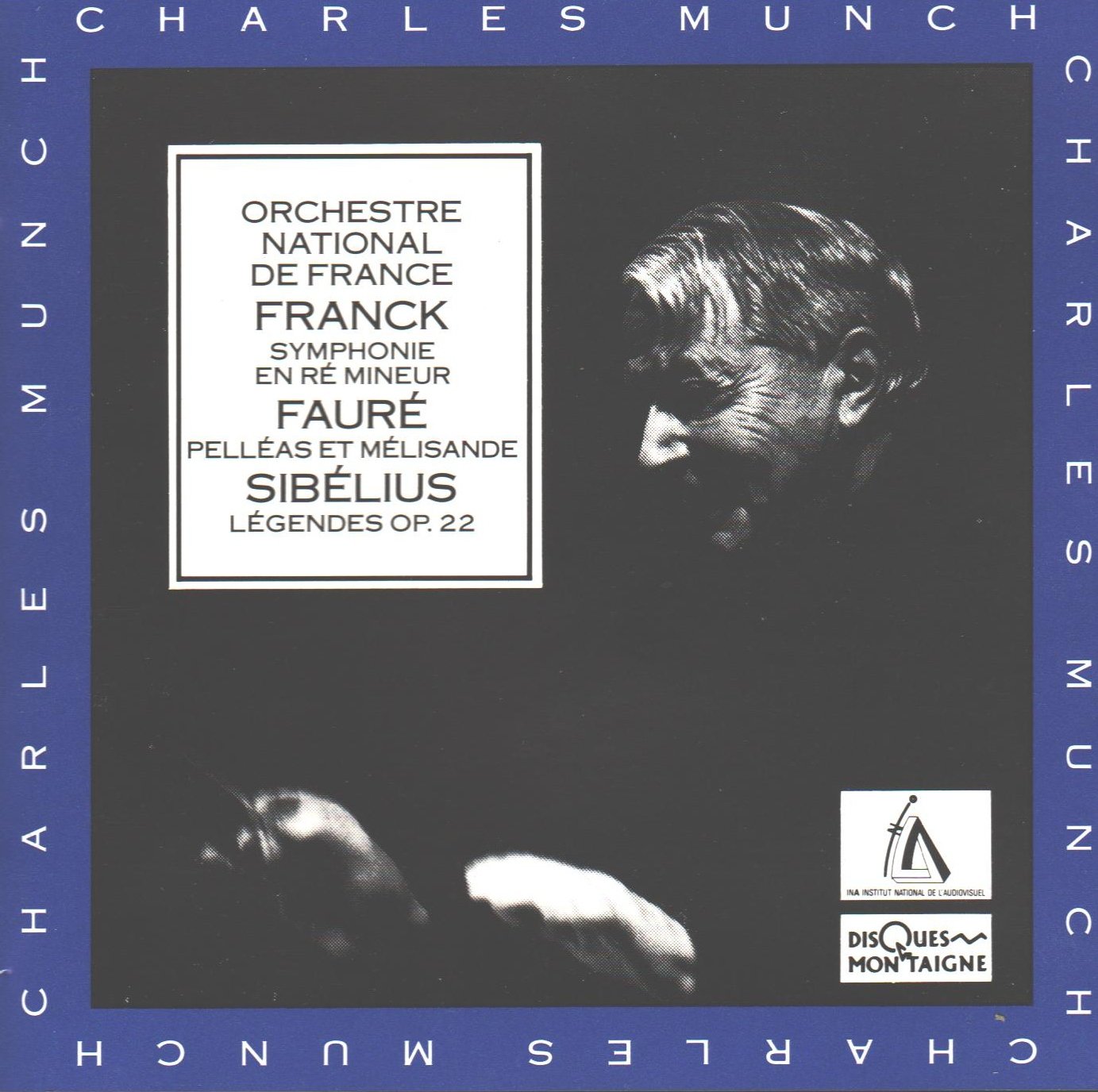 Franck, Faure, Sibelius, Munch, French National Orchestra - Charles ...
