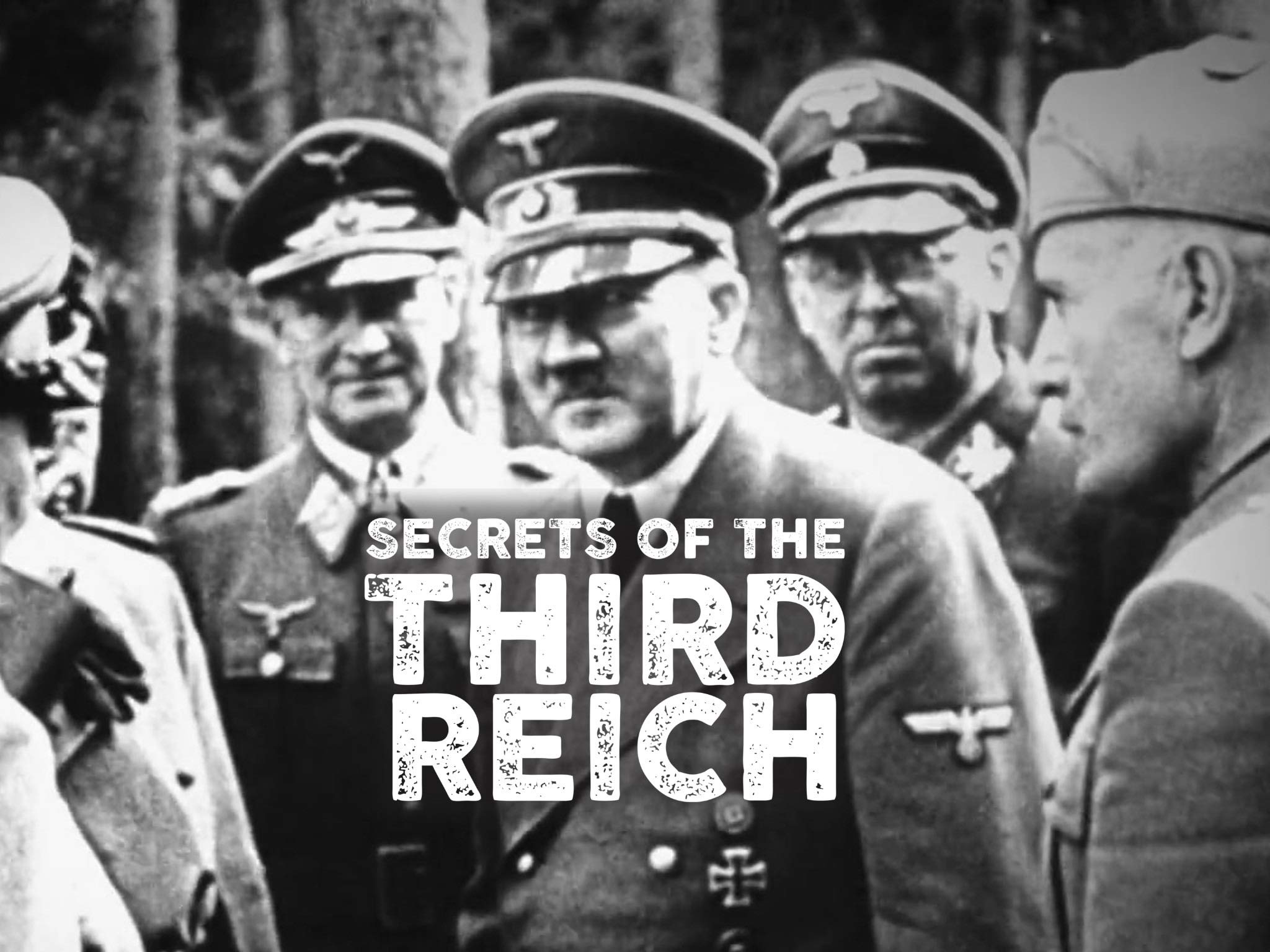 Watch Secrets of the Third Reich (Season 2) | Prime Video