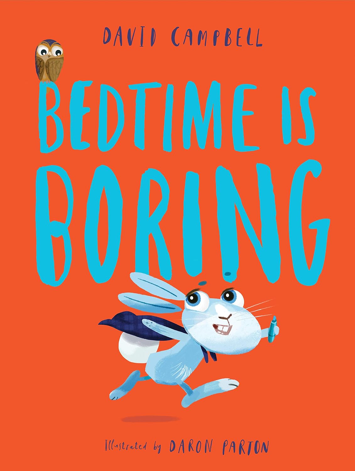 Bedtime is Boring: 9781760976507: Amazon.com: Books