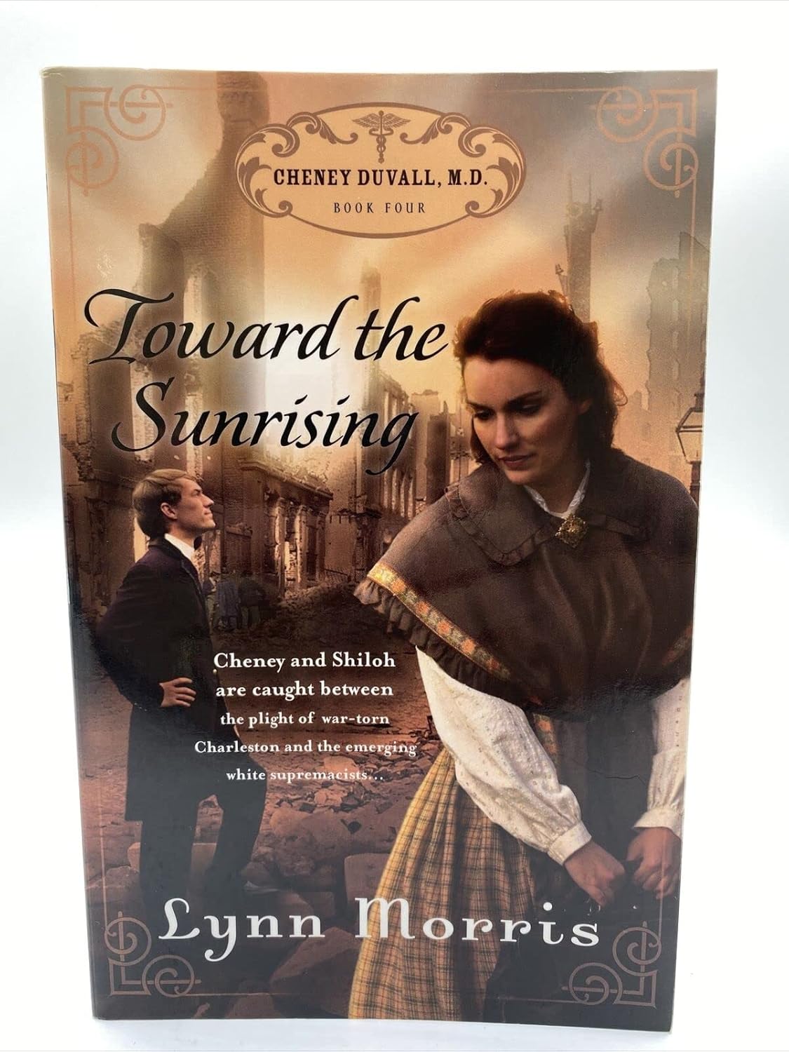 Toward the Sunrising (Cheney Duvall, M.D.): Morris, Lynn: 9781598567410 ...