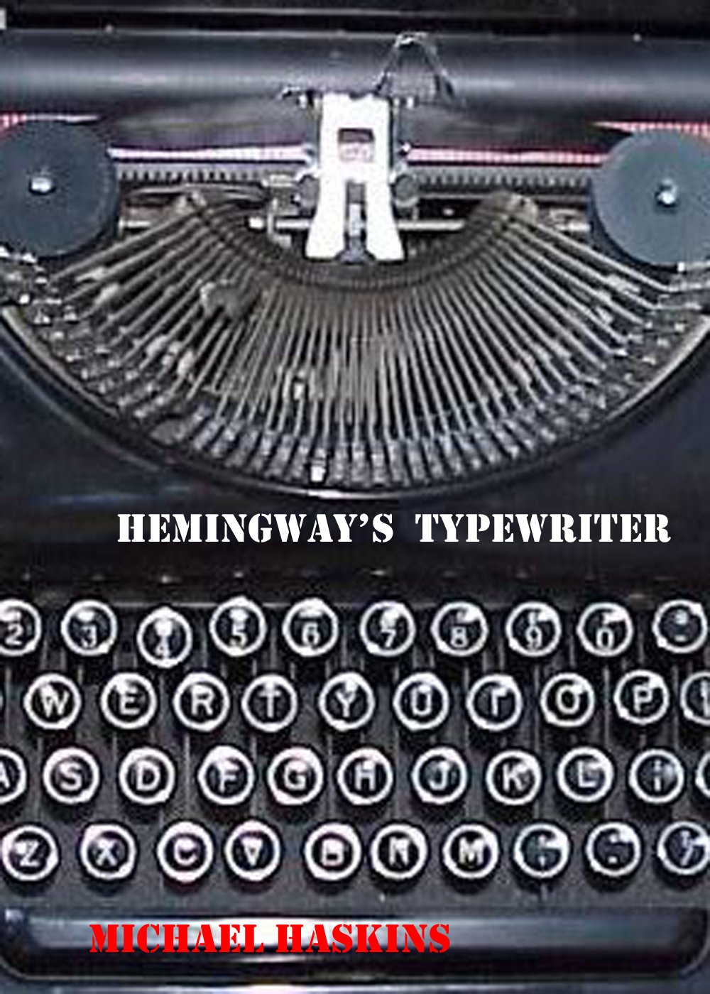 Amazon.com: Hemingway's Typewriter: Mick Murphy Key West Short Story ...