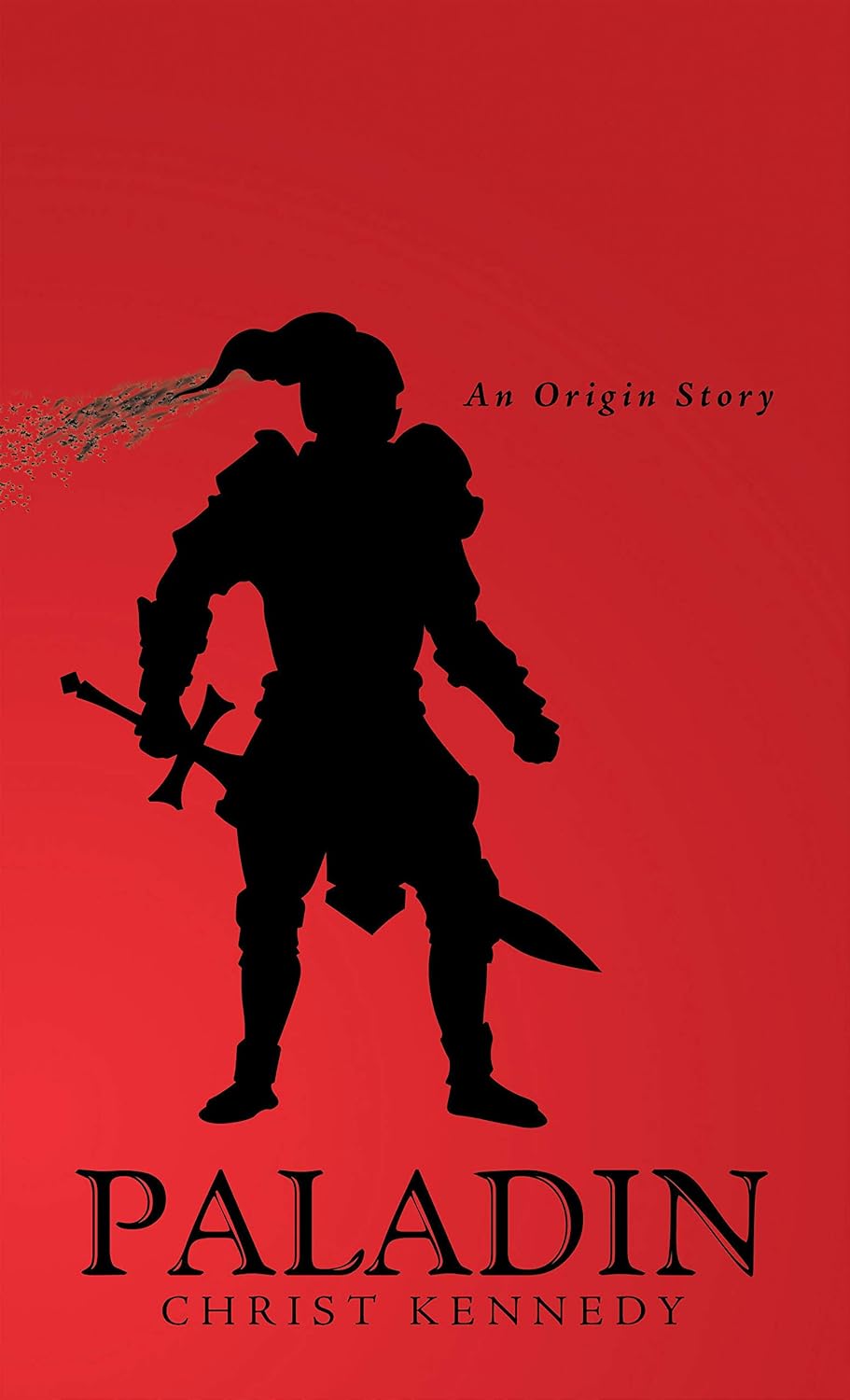 Paladin: An Origin Story eBook : Kennedy, Christ: Amazon.in: Kindle Store