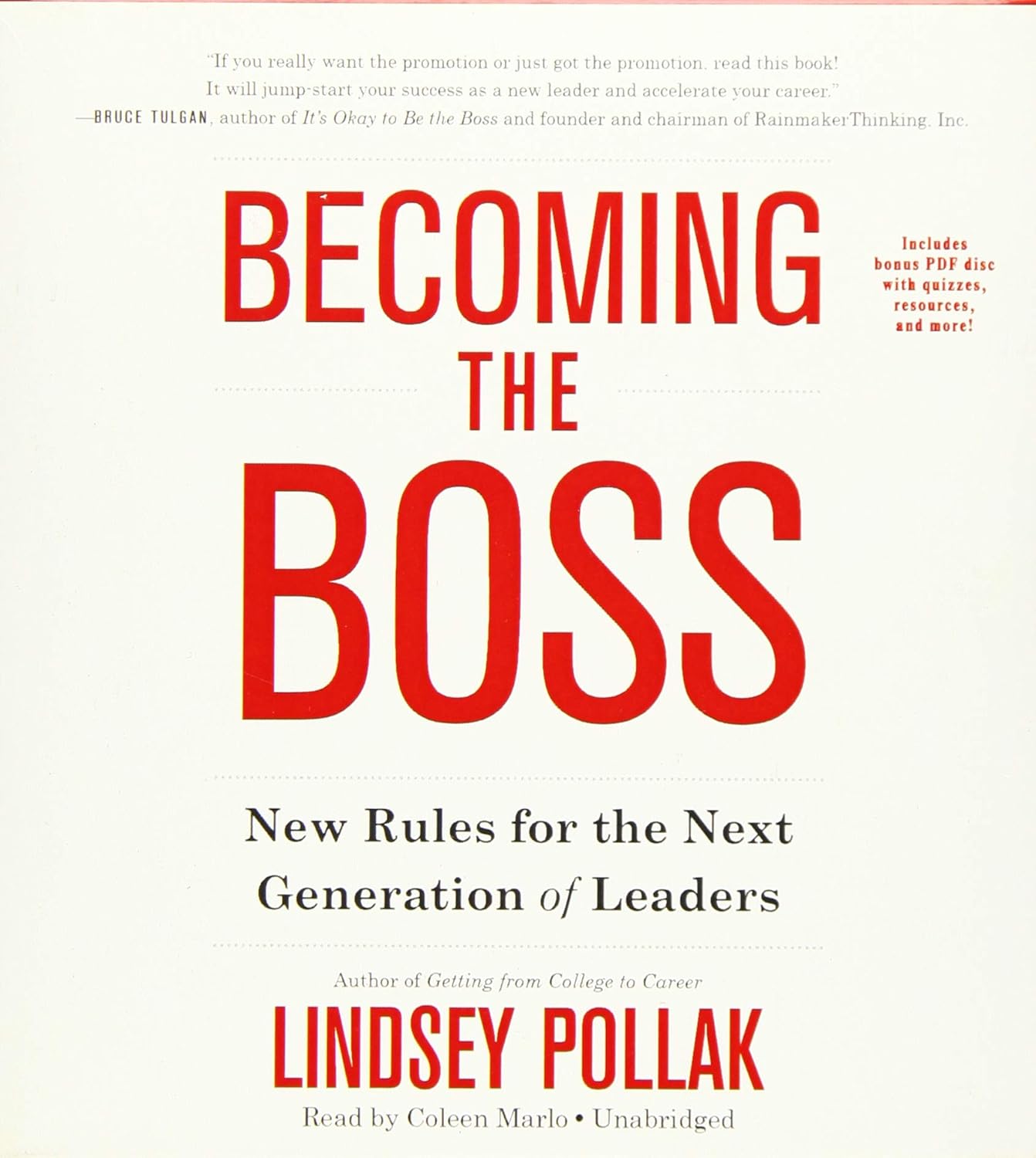 Becoming the Boss: New Rules for the Next Generation of Leaders: Pollak ...