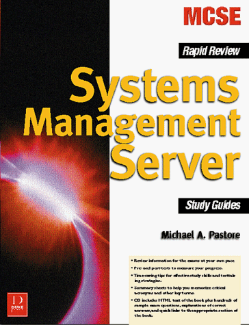 McSe Systems Management Server 1.2: Rapid Review Study Guides: Michael ...