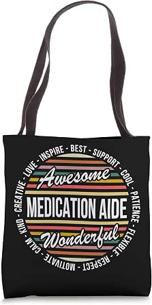 Amazon.com: Medication Aide Funny Gifts Appreciation Inspire Tote Bag ...