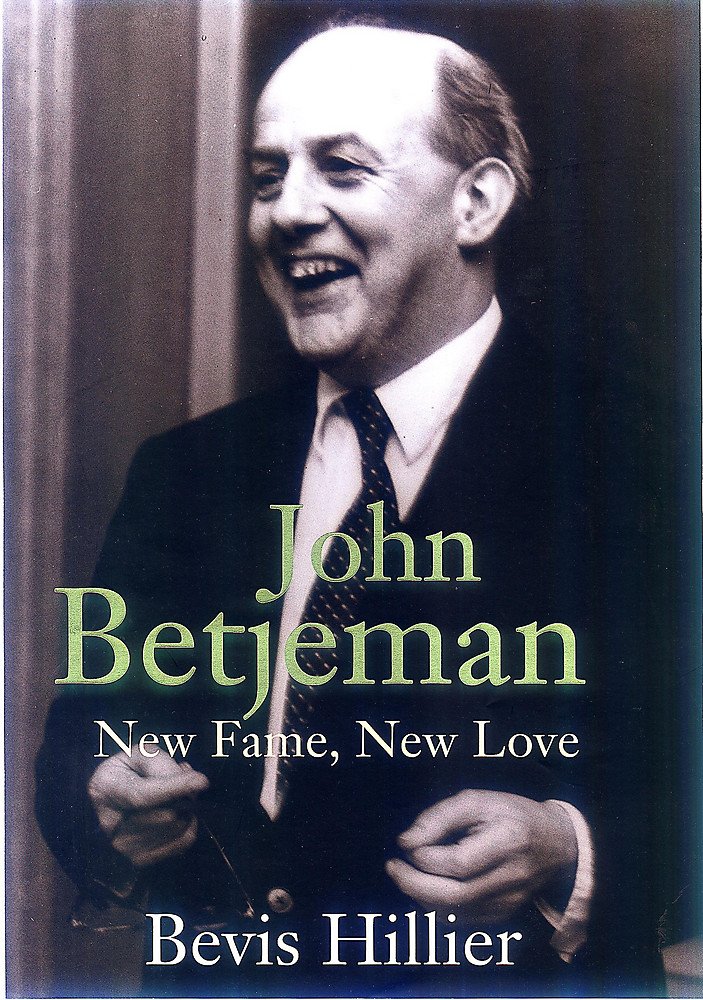 John Betjeman : New Fame, New Love: Bevis Hillier: 9780719550027 ...