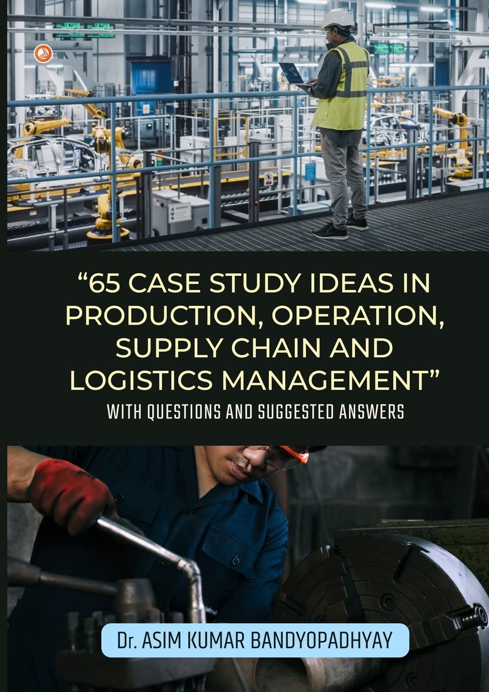 Buy 65 Case Study Ideas In Production, Operation, Supply Chain And ...