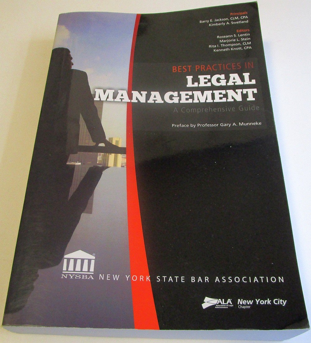 Best Practices In Legal Management A Comprehensive Guide: Barry E ...
