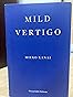 Mild Vertigo: Kanai, Mieko, Barton, Polly, Zambreno, Kate ...