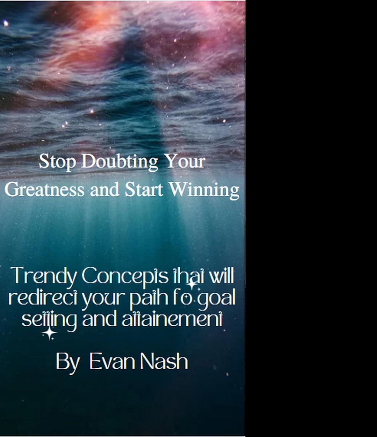 Stop Doubting your Greatness and Start Winning - Kindle edition by Nash ...