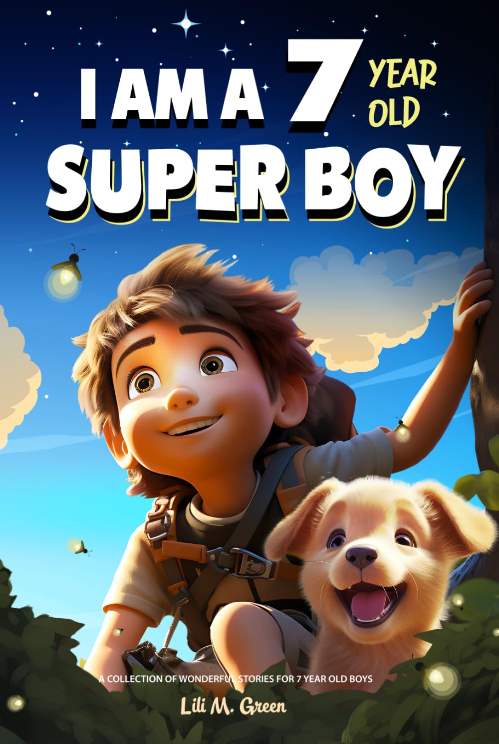 Amazon.com: I am a 7 year old super boy: A Collection of Wonderful ...