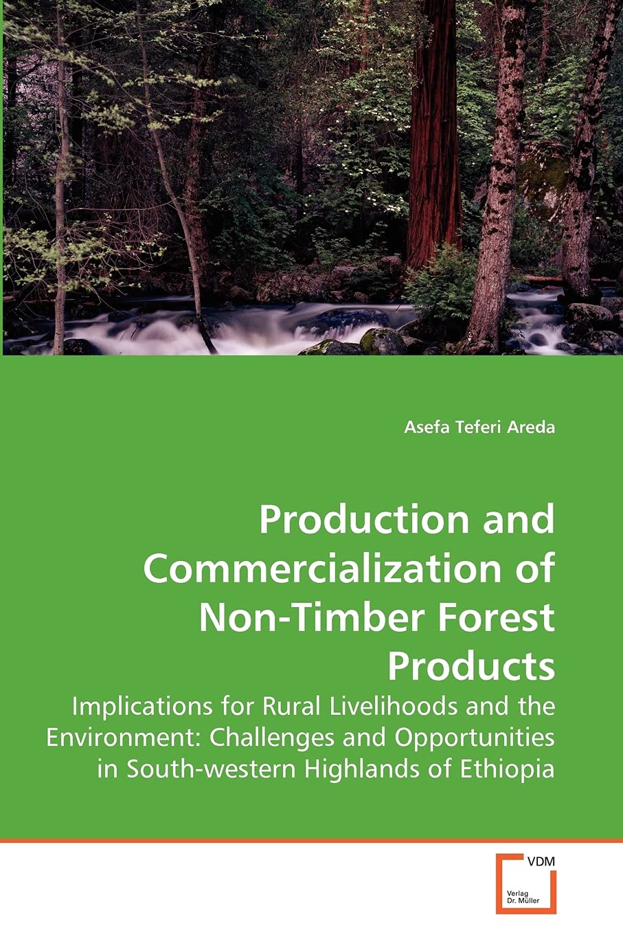 Production and Commercialization of Non-Timber Forest Products ...