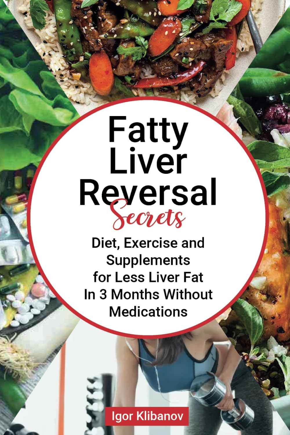 Top Supplements for Fatty Liver: What Works and What Doesn’t - Igor ...