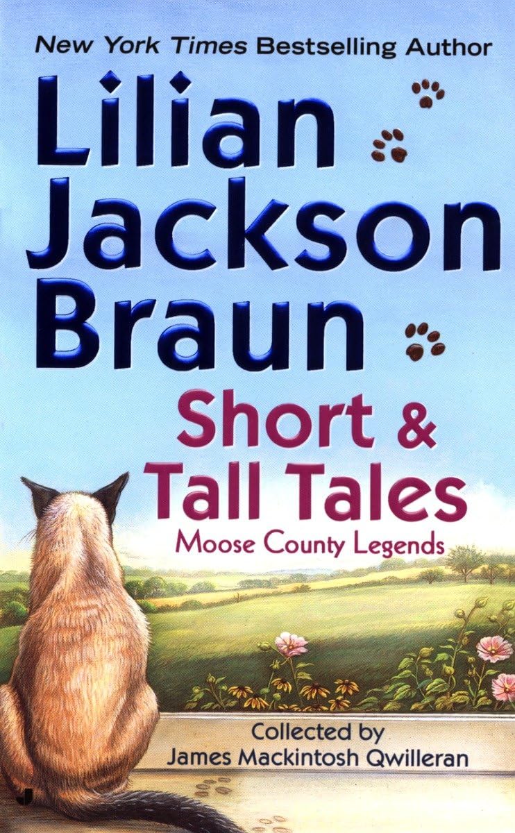 Amazon.com: Short and Tall Tales: Moose County Legends (Cat Who Short ...