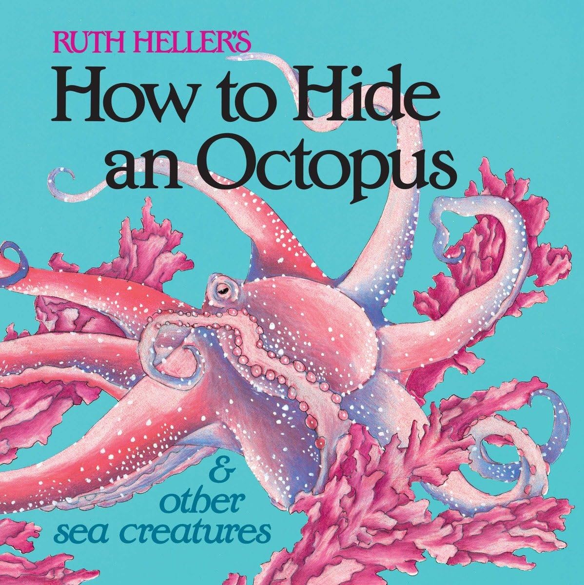 Amazon.com: How to Hide an Octopus and Other Sea Creatures (All Aboard ...