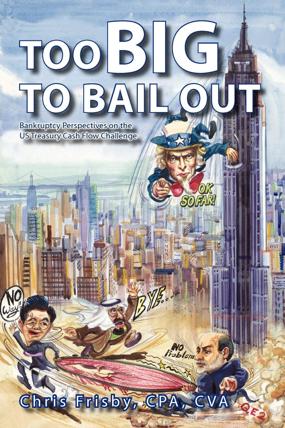 Amazon.com: Too Big to Bail Out: Bankruptcy Perspectives on the Us ...