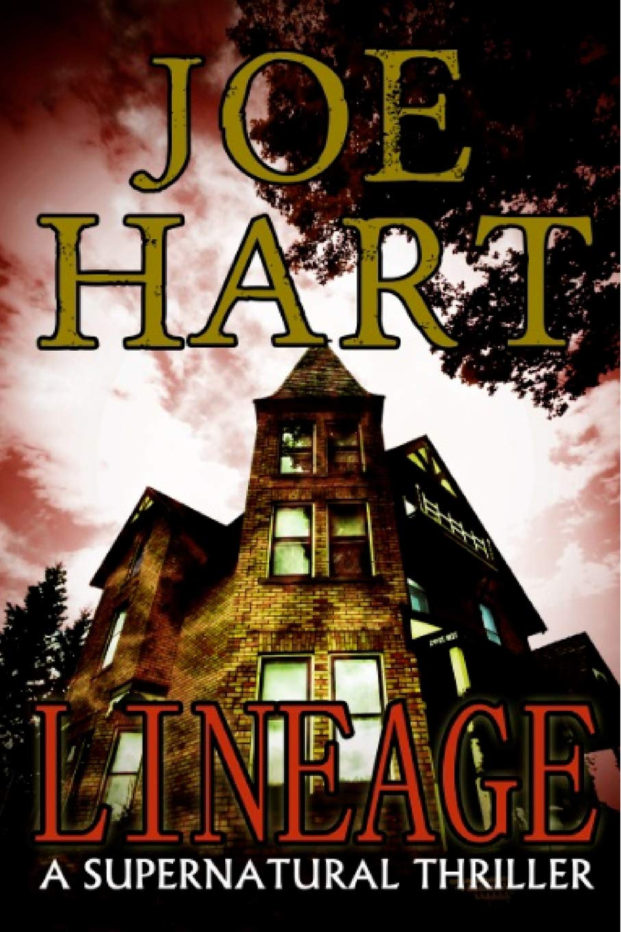 Lineage: A Supernatural Thriller: Hart, Joe: 9780615698885: Amazon.com ...