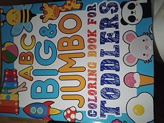 ABC BIG & JUMBO Coloring Book for Toddlers: An Alphabet Toddler ...