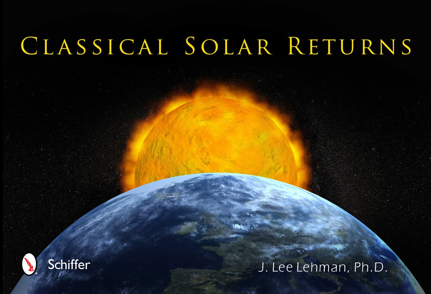 Classical Solar Returns: Lehman, J Lee: 9780764341007: Amazon.com: Books