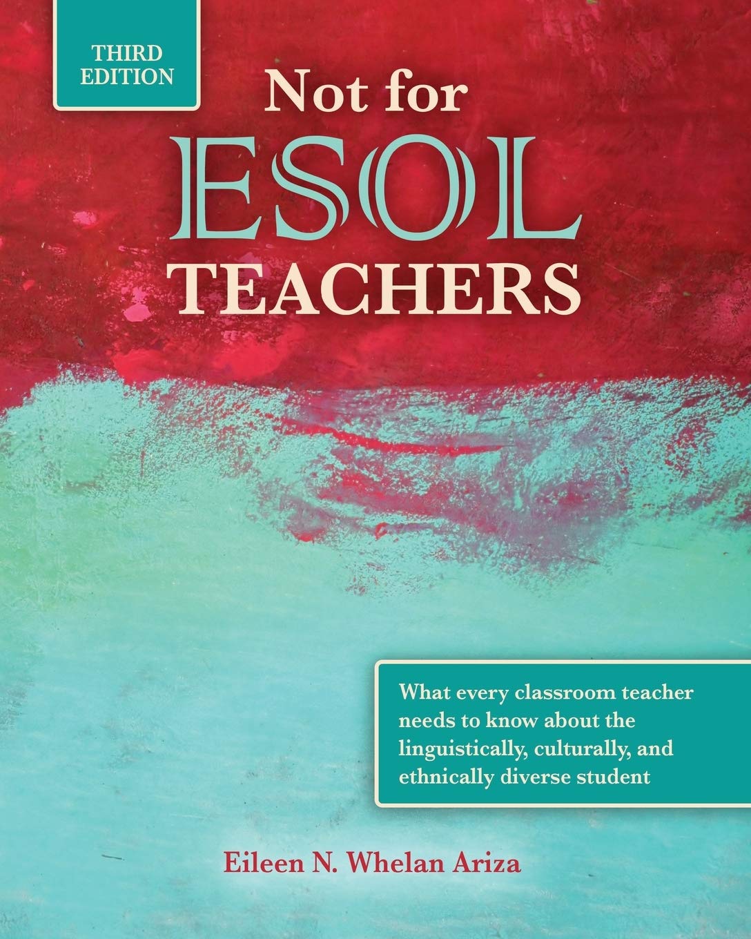 Not for ESOL Teachers: Eileen Ariza: 9781524948771: Amazon.com: Books