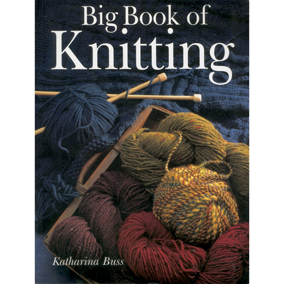 Big Book of Knitting: Buss, Katharina: 9780806963174: Amazon.com: Books