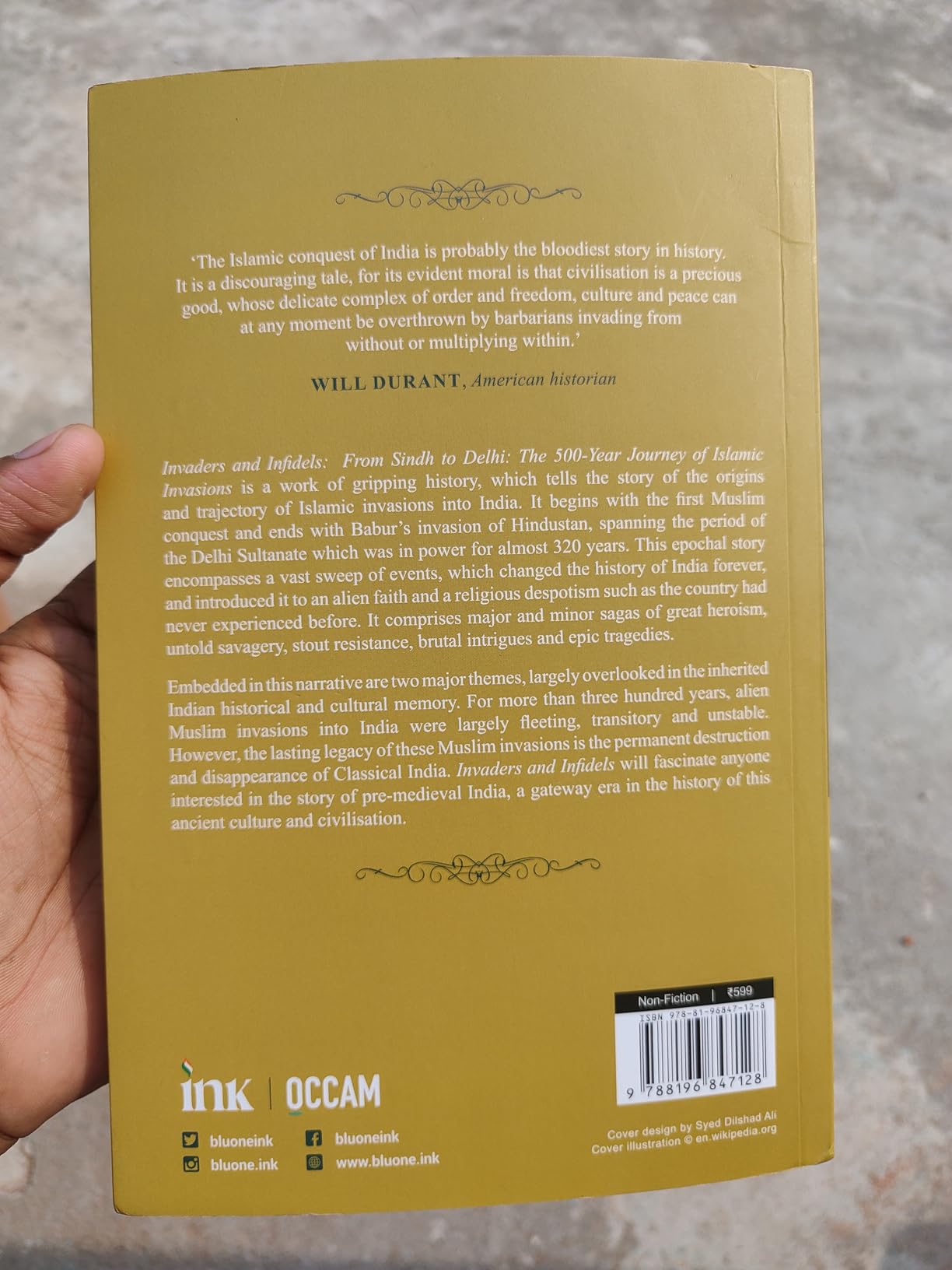 Buy Bloomsbury India Invaders and Infidels Book 1: From Sindh to Delhi ...