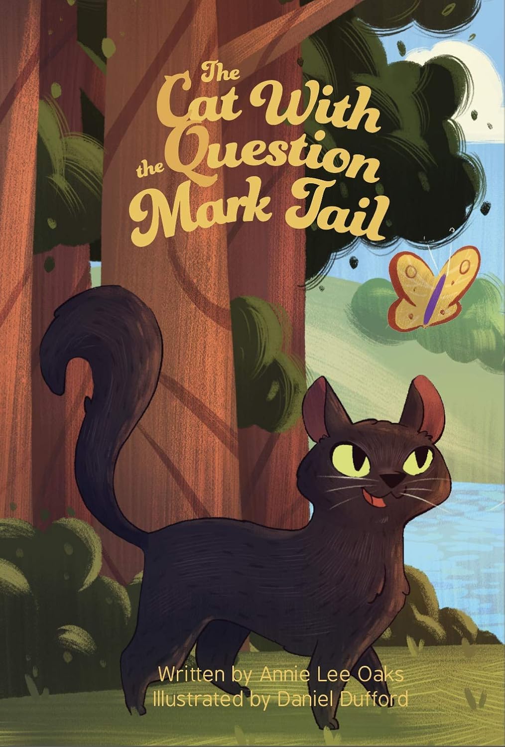 The Cat With the Question Mark Tail: Annie Lee Oaks, Daniel Dufford ...