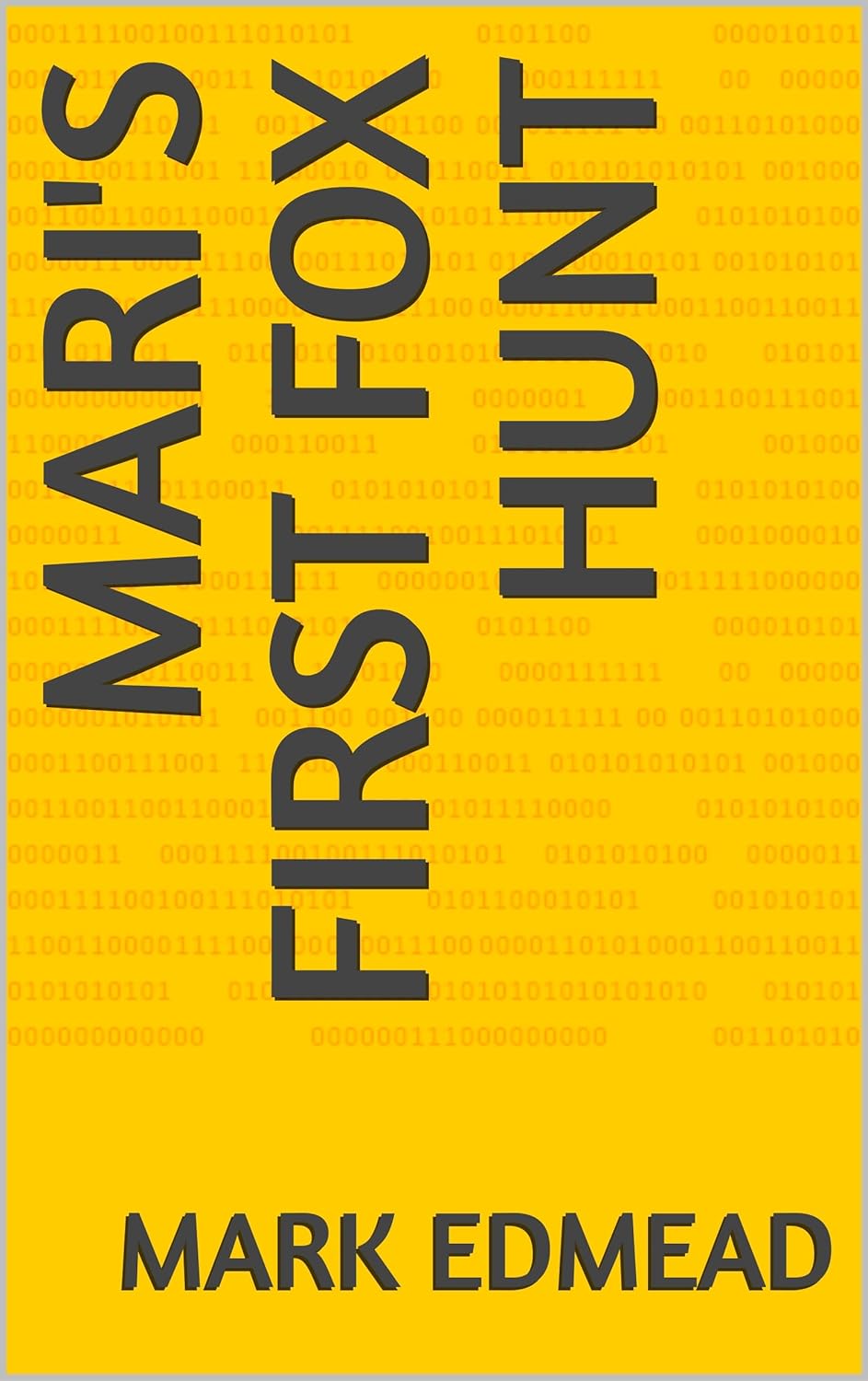 Mari's First Fox Hunt eBook : Edmead, Mark: Amazon.in: Kindle Store