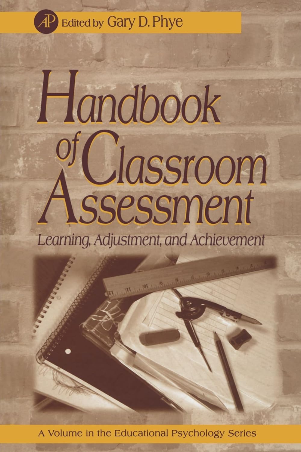 Handbook of Classroom Assessment: Learning, Achievement, and Adjustment ...