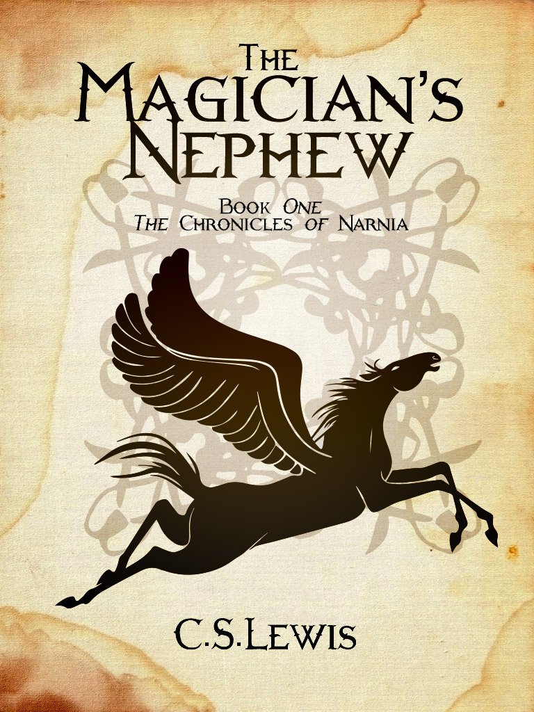 The Magician's Nephew: The Chronicles of Narnia: Book One - Kindle ...