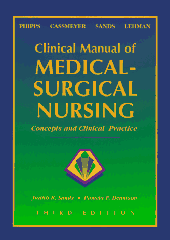 Clinical Manual of Medical-Surgical Nursing: Concepts & Clinical ...