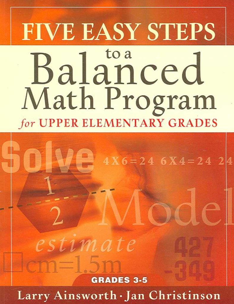 Five Easy Steps to a Balanced Math Program for Upper Elementary Grades ...