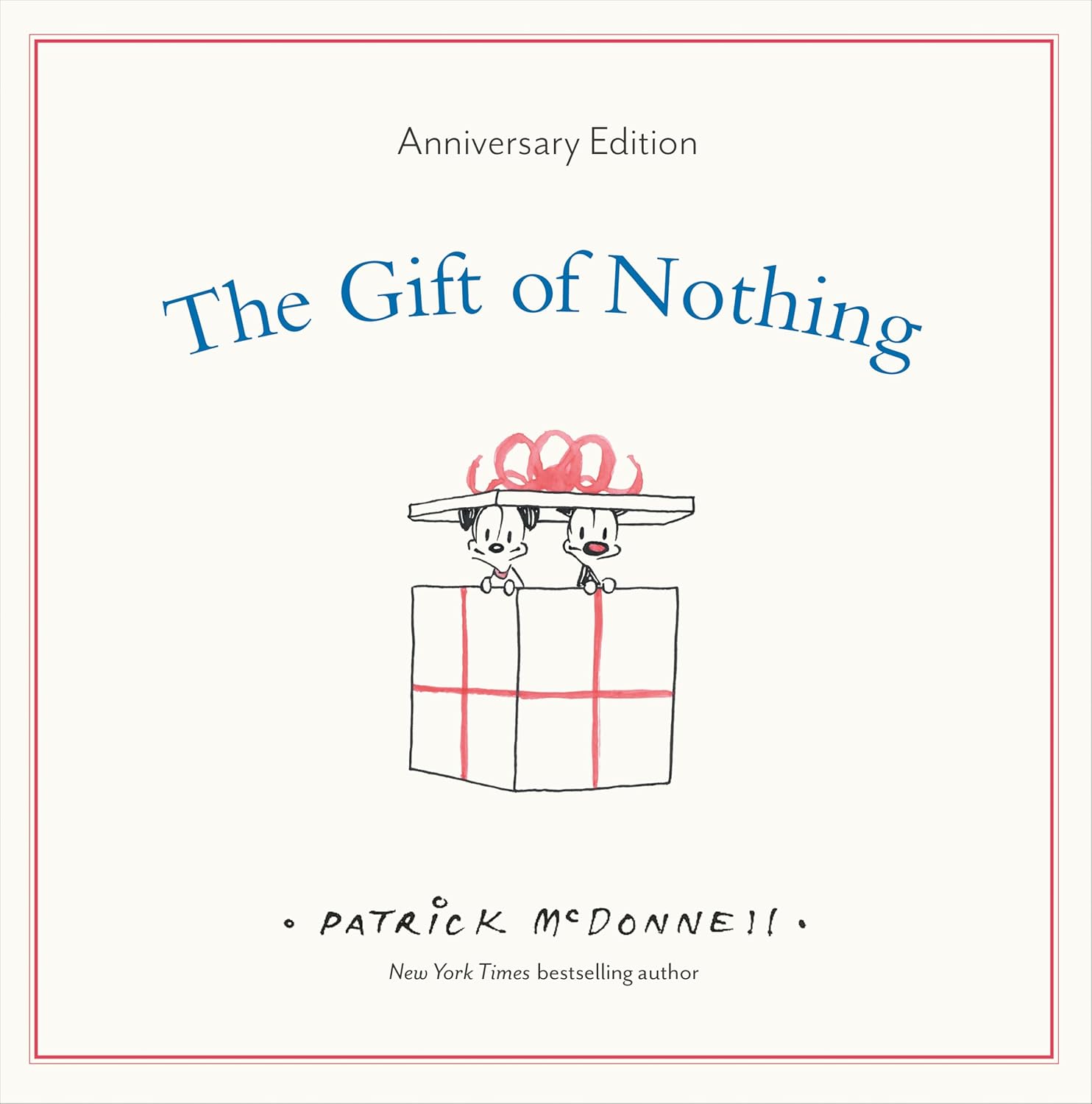 The Gift of Nothing Anniversary Edition (The Perfect Gift, 1 ...