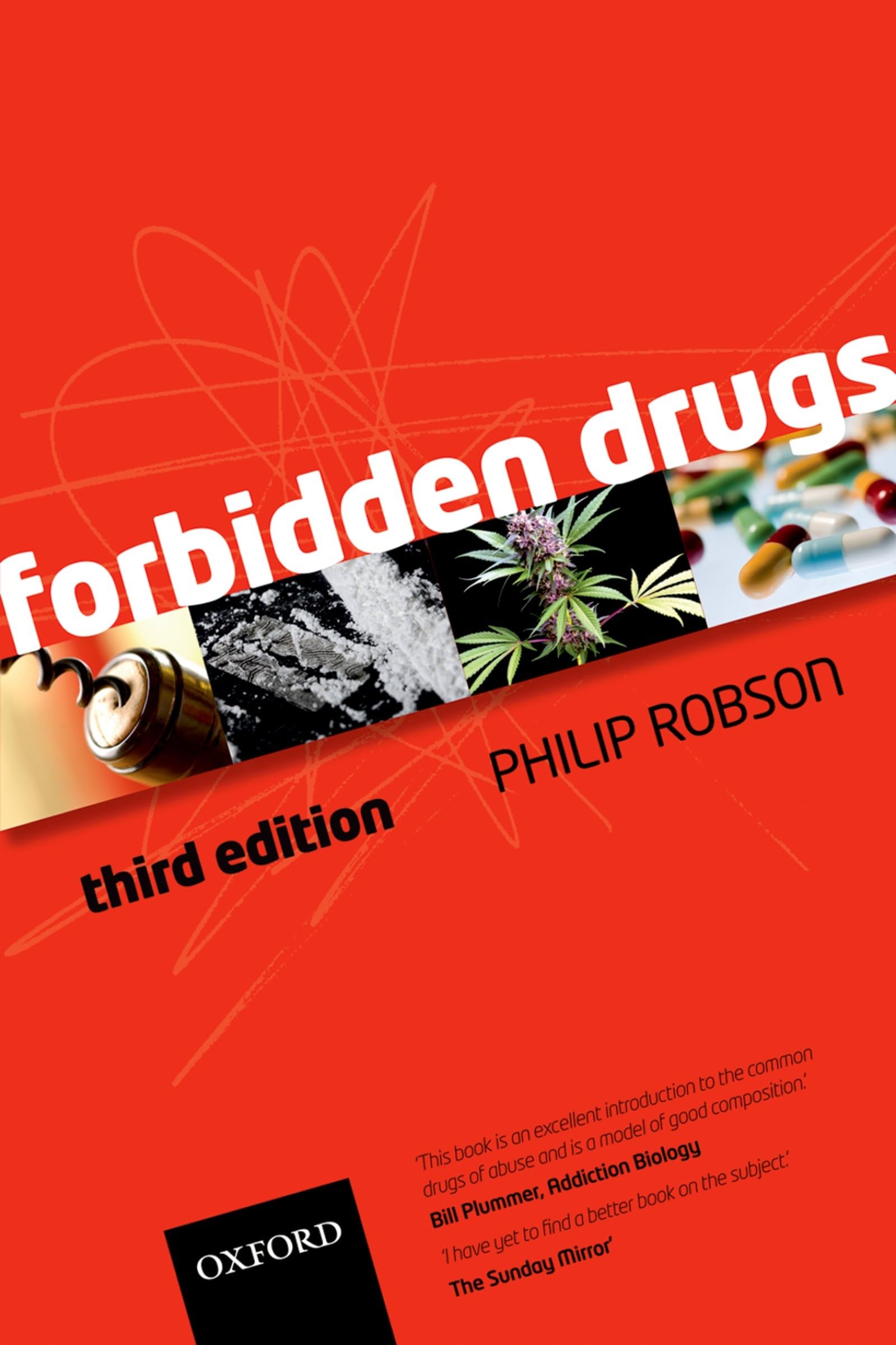 Forbidden Drugs: Amazon.co.uk: Robson, Philip: 9780199559961: Books
