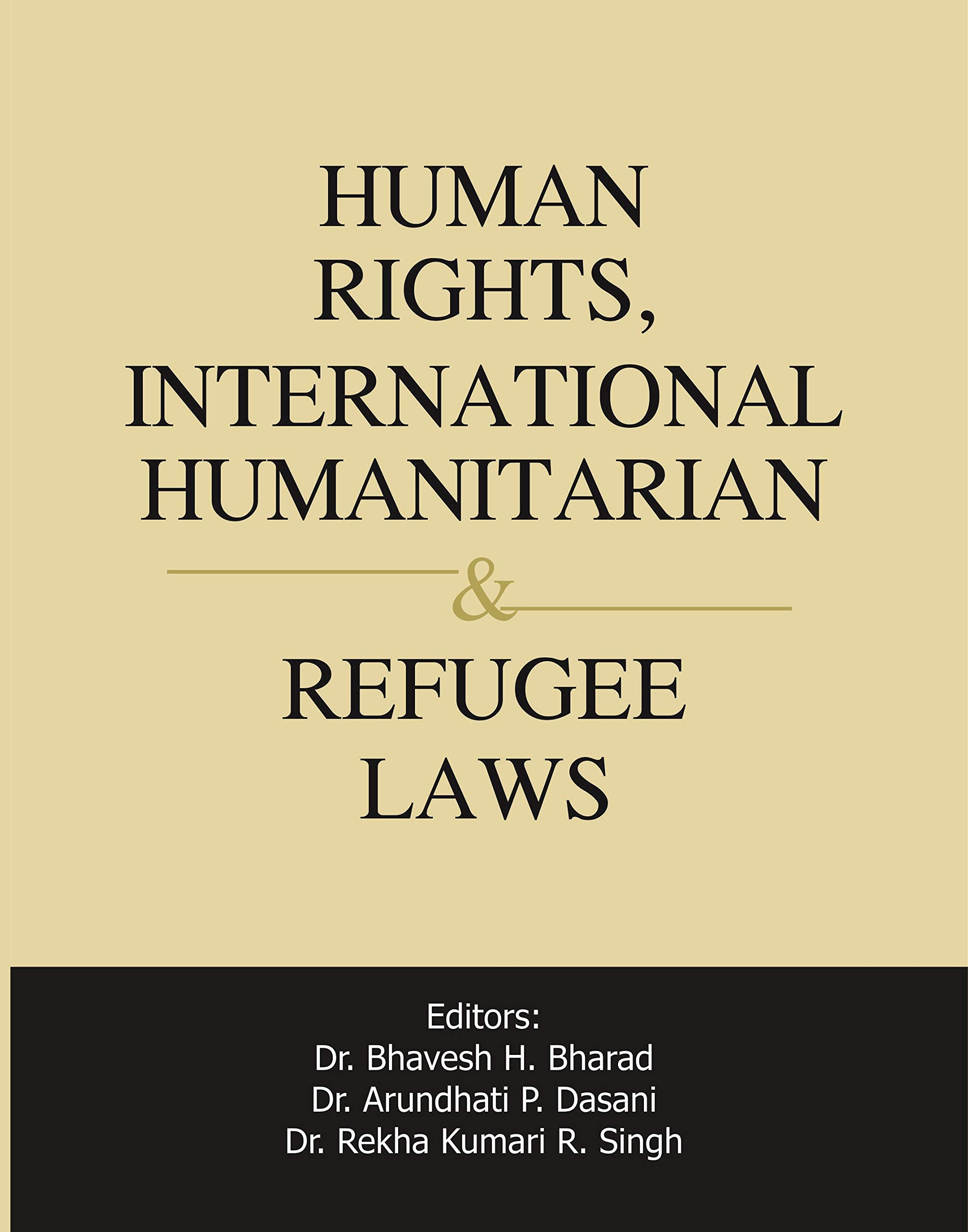 Amazon.in: Buy Human Rights International Humanitarian and Refugees ...