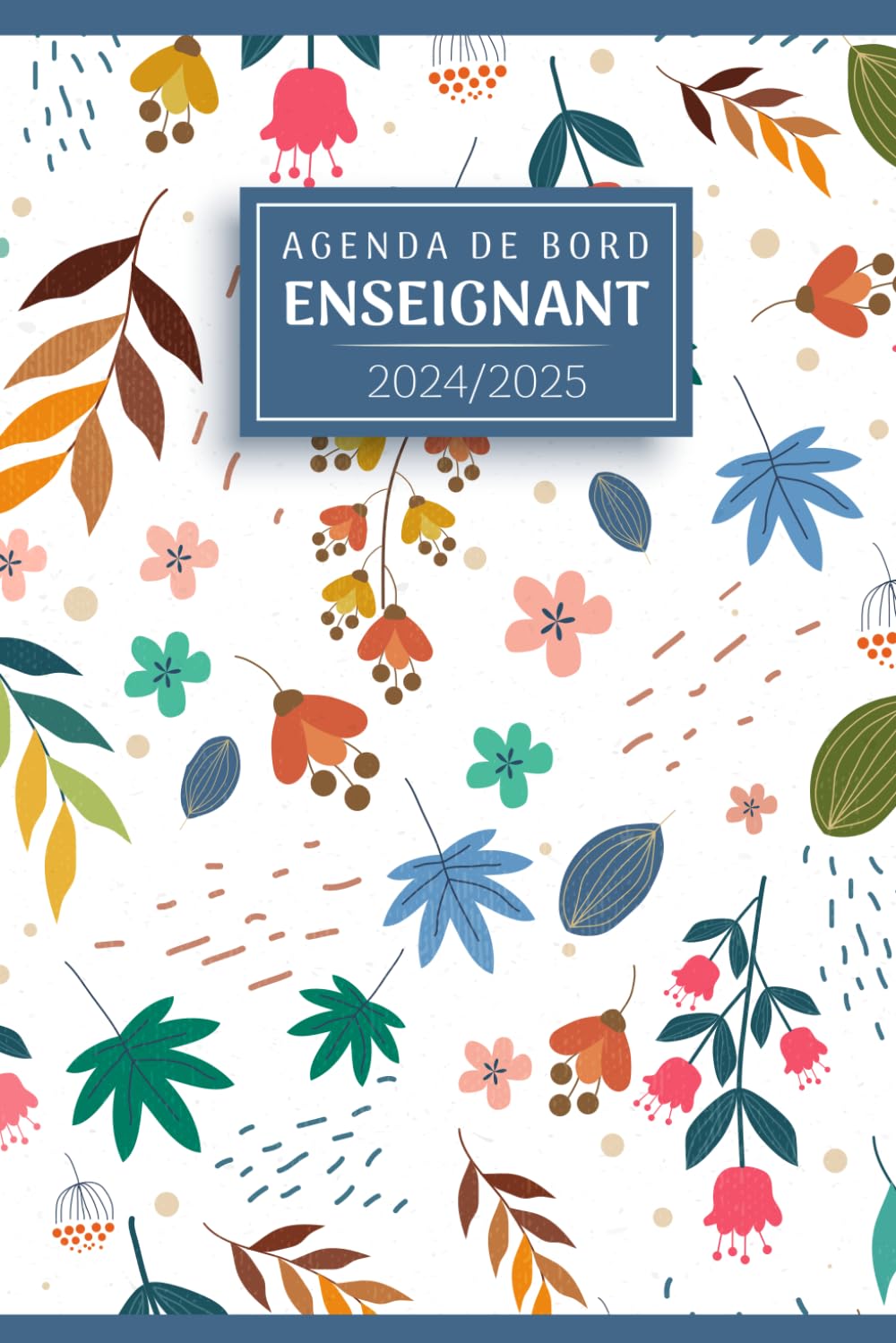 Amazon.com: Agenda de Bord Enseignant 2024/2025: Organiseur semainier ...