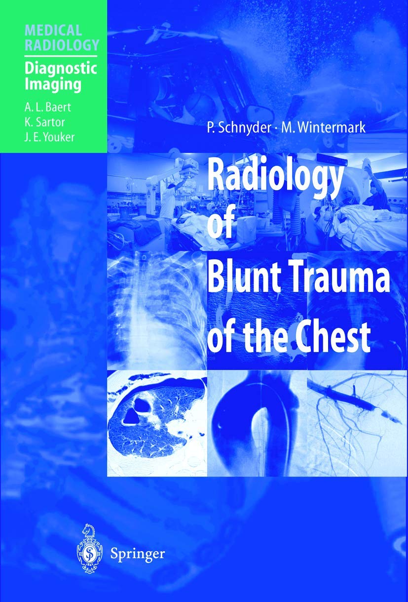 Radiology of Blunt Trauma of the Chest (Diagnostic Imaging ...